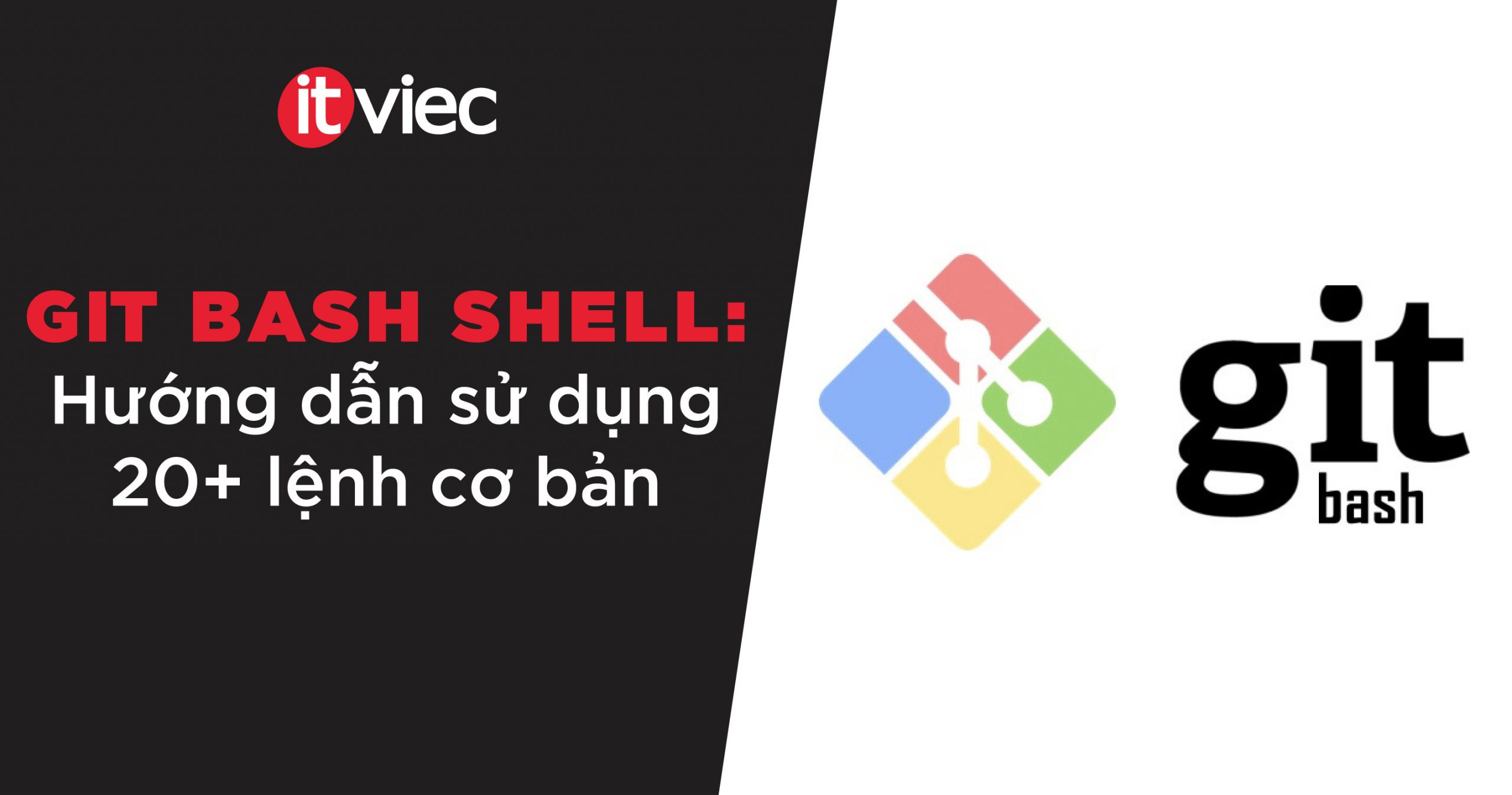 Git Bash Shell Hướng Dẫn Sử Dụng Git Bash Hiệu Quả A Z Itviec Blog 2196